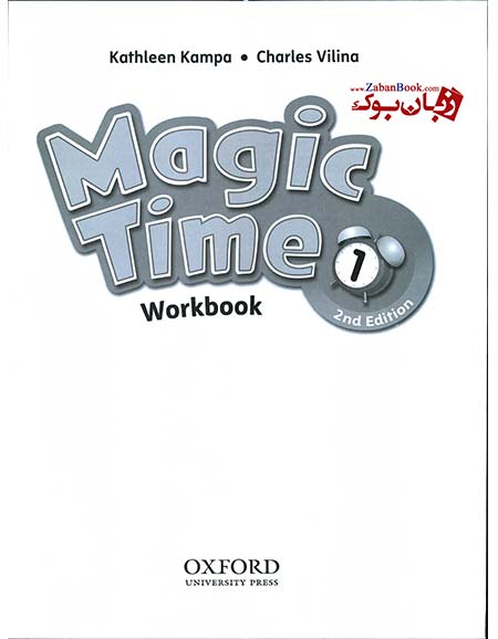 کتاب آموزشی کودکان سطح اول Magic Time 2nd Edition1 - فروشگاه کتاب زبان بوک