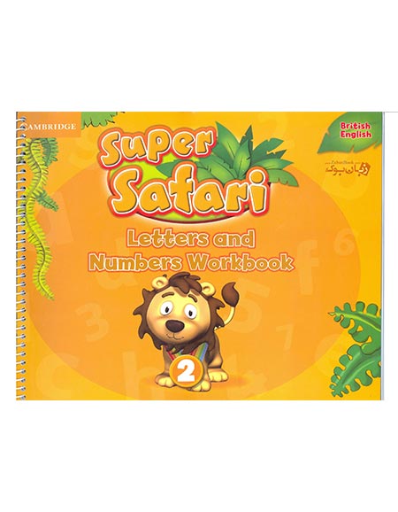 Super Safari 2 Letters And Numbers British - فروشگاه کتاب زبان بوک